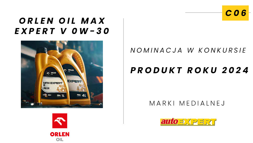 Olej MAX EXPERT V 0W-30 – ORLEN OIL – Produkt Roku 2024 | autoEXPERT